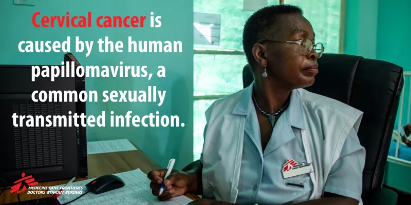 Why are so many women dying of cervical cancer? | Médecins Sans ...